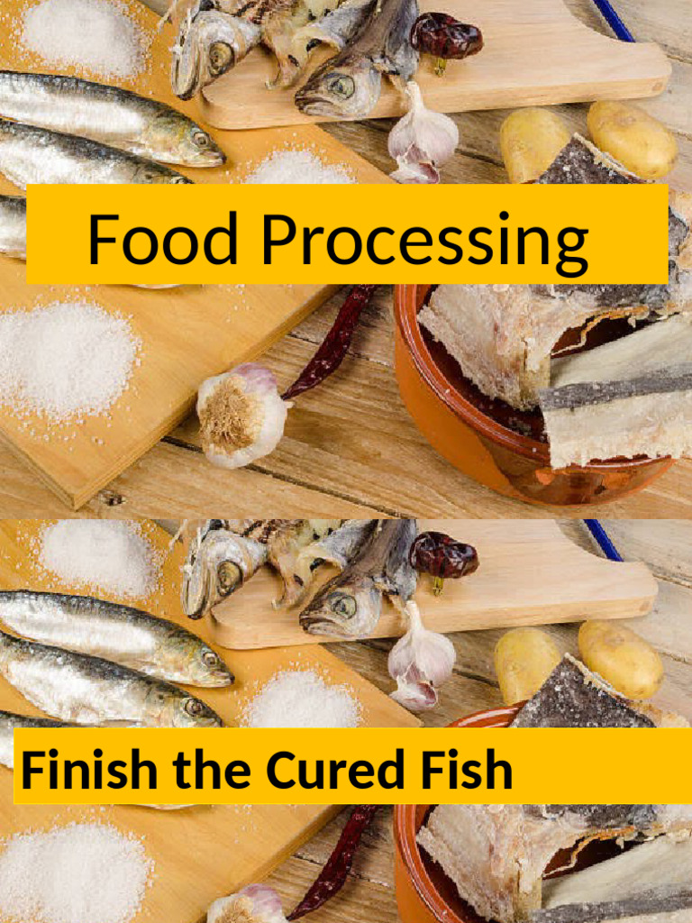 Food Processing - Grade 8 Prepared by Eisen | PDF | Home & Garden