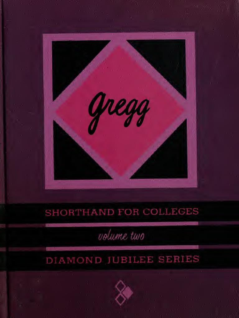 Gregg Shorthand For College (Vol.2) | PDF