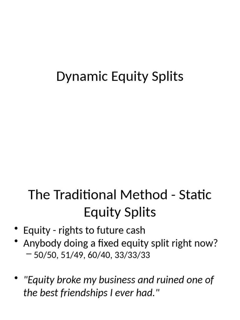 Dynamic Equity Splits | PDF