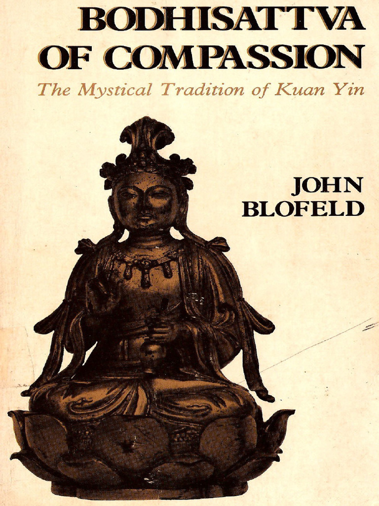 (1977) Bodhisattva of Compassion - Blofeld John | PDF