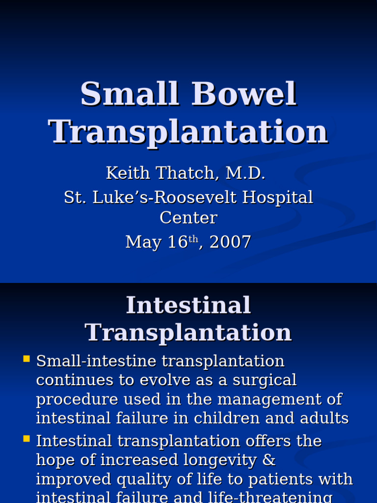 Small Bowel Transplantation | PDF