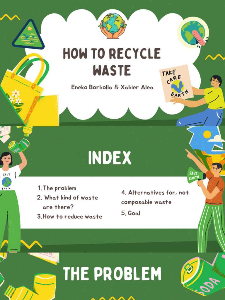 Green and White Illustrative How To Recycle Waste Presentation | PDF