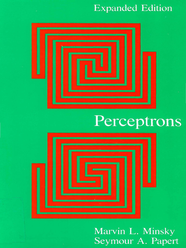 Perceptrons - Marvin Minsky, Seymour Papert | PDF