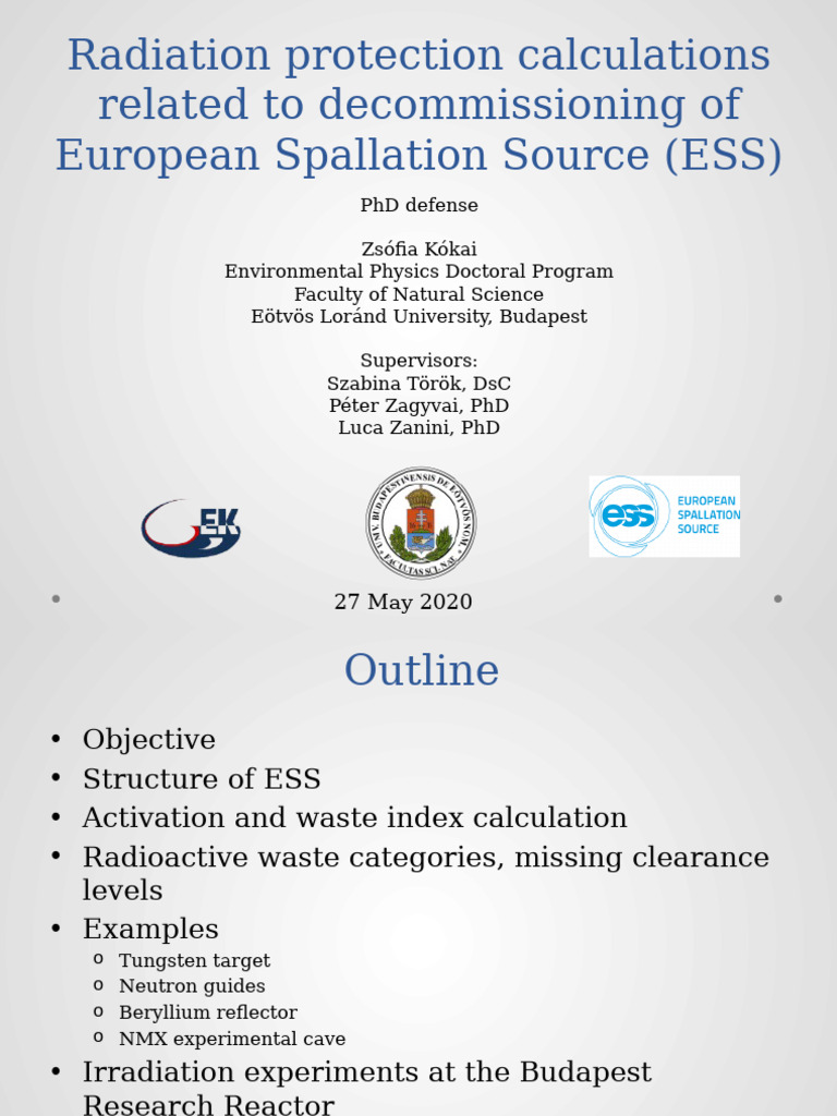 Radiation Protection Calculations Related To The Decommissioning of ESS | PDF