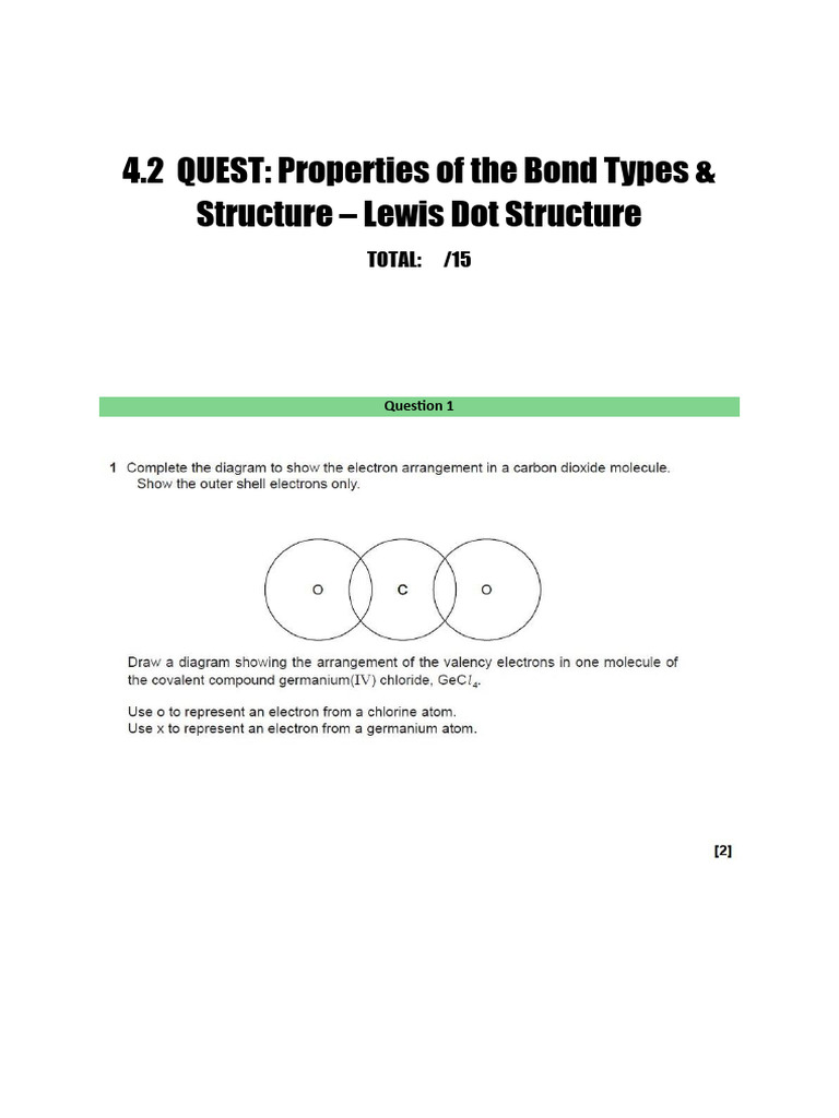IG Chm 4.2 QUEST Properties of the Bond Types & Structure_Lewis Dot Structure | PDF