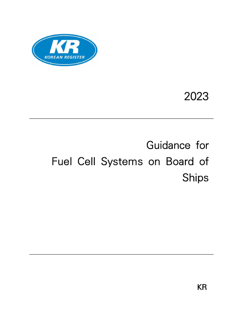 Guidance for Fuel Cell Systems on Board of Ships_2023 | PDF