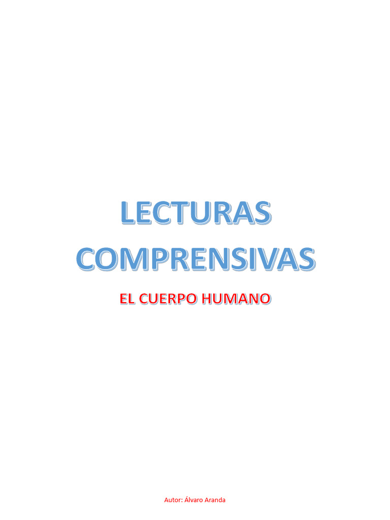 Lecturas Comprensivas El Cuerpo Humano | PDF