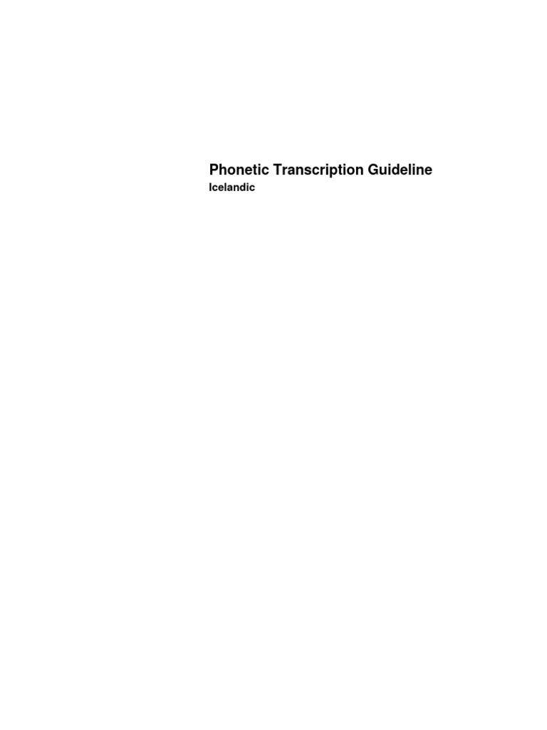 Icelandic Phonetic Transcription Guide | PDF | Human Voice | Phonetics