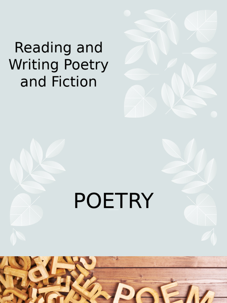 3-4-Reading and Writing Poetry and Fiction | PDF | Poetry | General Fiction