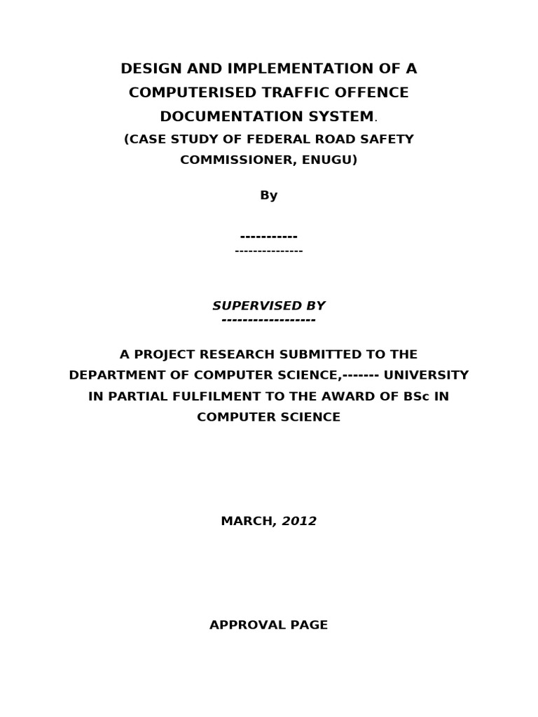 Design and Implementation of A Computerised Traffic Offence Documentation System | PDF