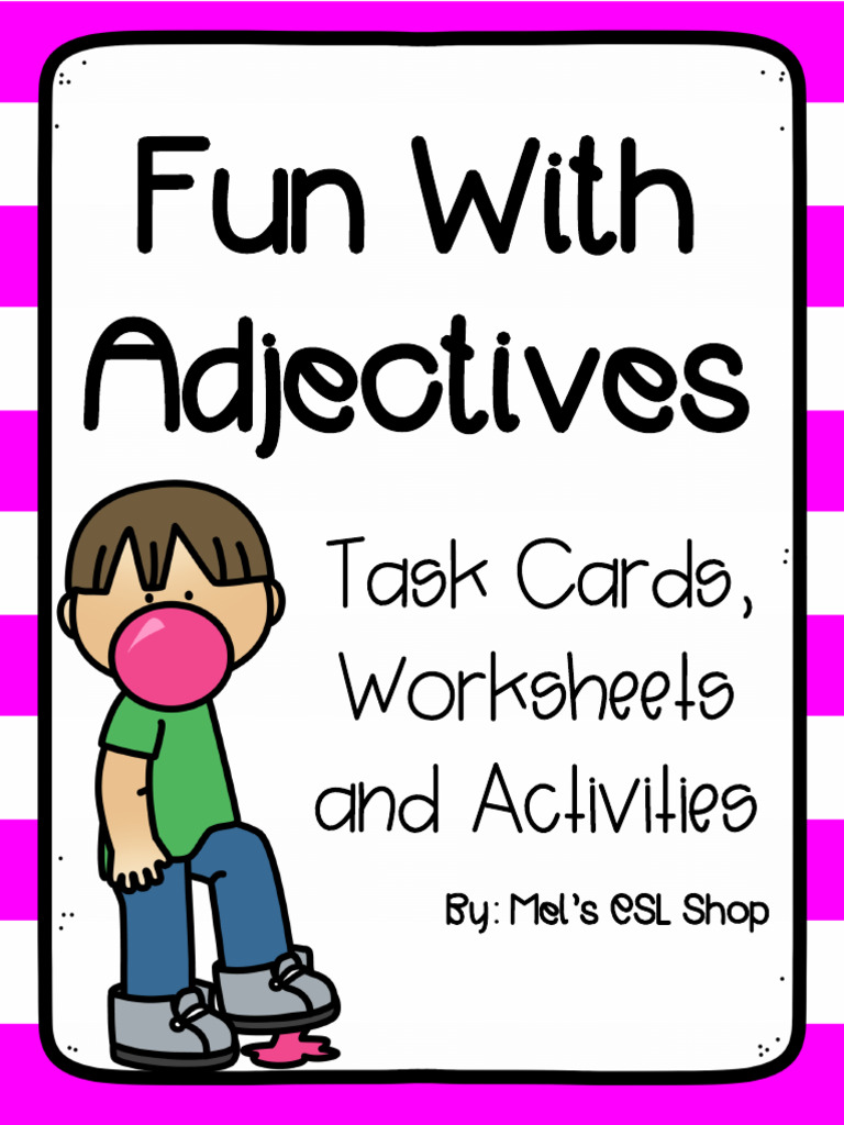 Fun With Adjectives: Task Cards, Worksheets and Activities | PDF