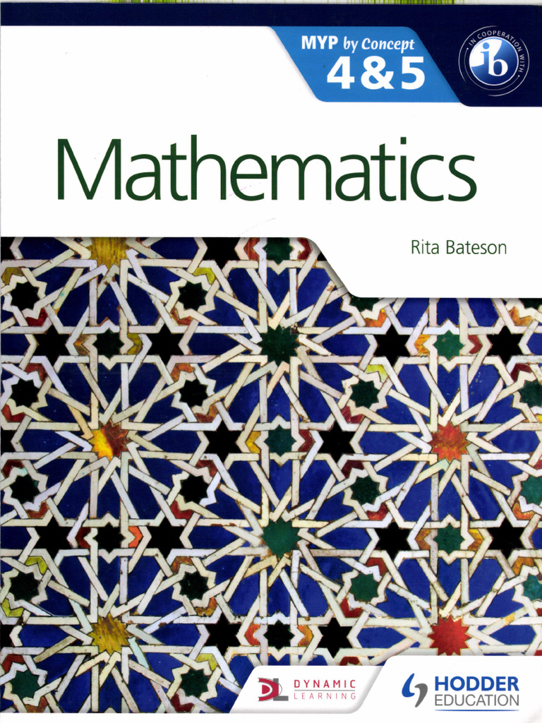 Mathematics For The Ib Myp 4 and 5 9781471841521 Compress | PDF