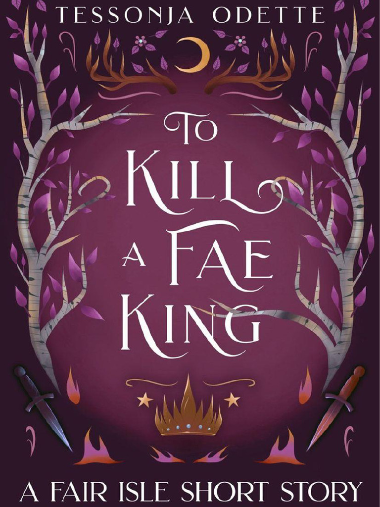 02.5 To Kill A Fae King | PDF