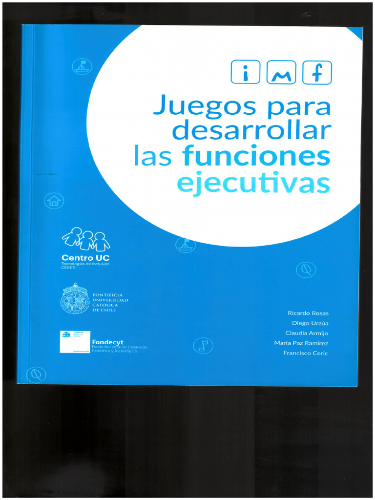 1 Juegos Para Desarrollar las funciones ejecutivas. | PDF