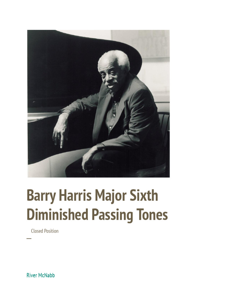 Barry Harris Major Sixth Diminished Passing Tones | PDF