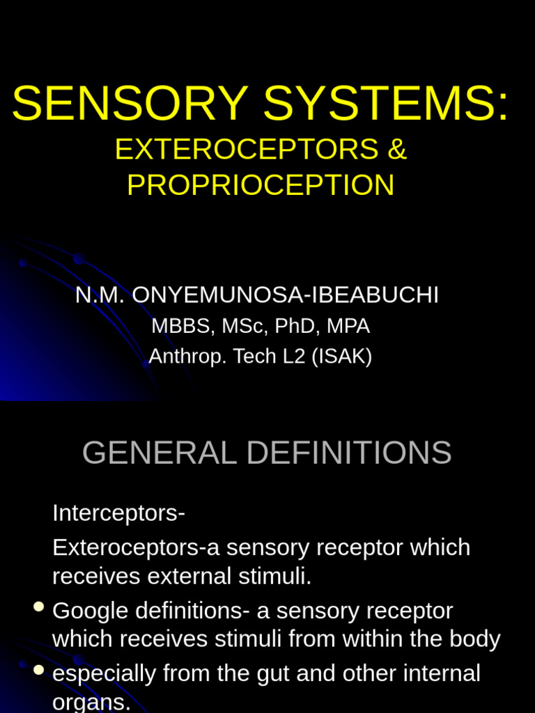 Sensory Pathway - Exteroceptors, Proprioception | PDF