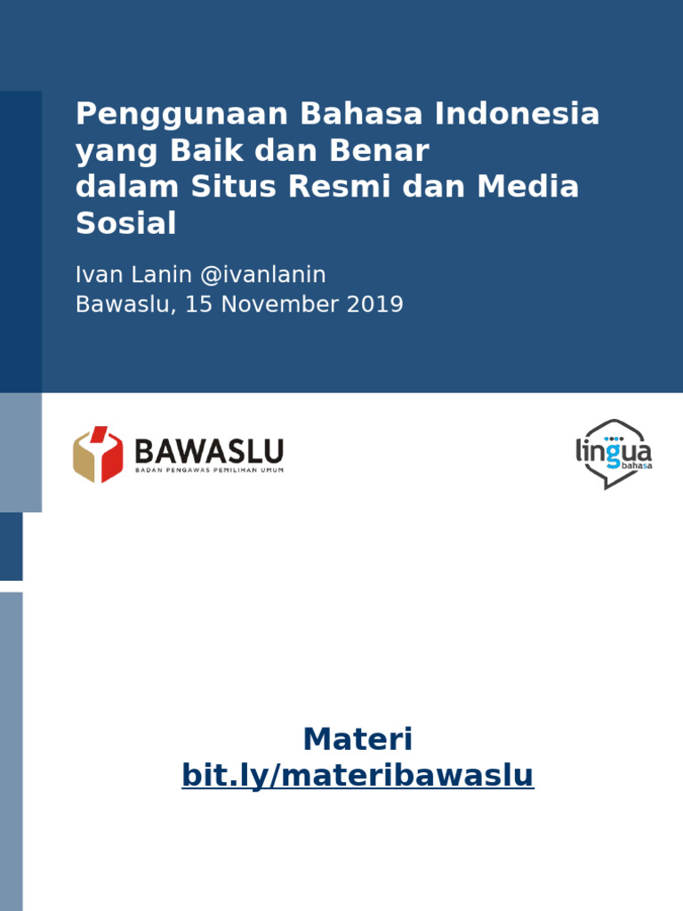Bawaslu Penggunaan Bahasa Indonesia Yang Baik Dan Benar Dalam Situs ...