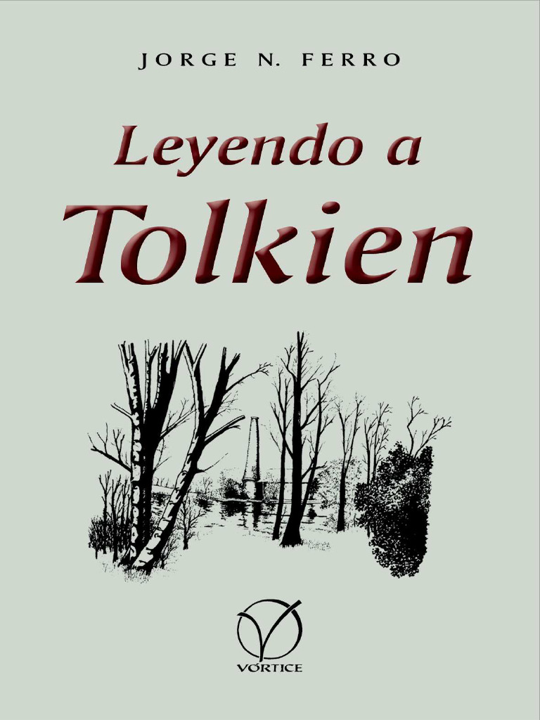 Jorge Ferro Leyendo A Tolkien | PDF