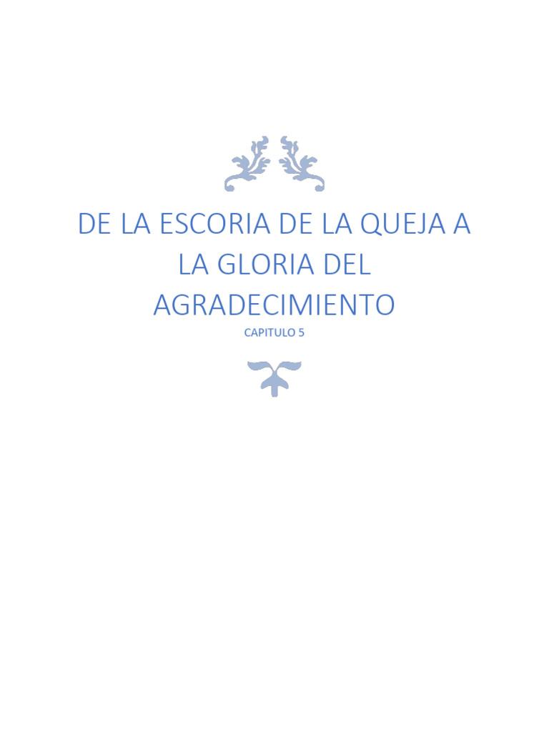Capitulo 5 DE LA ESCORIA DE LA QUEJA | PDF