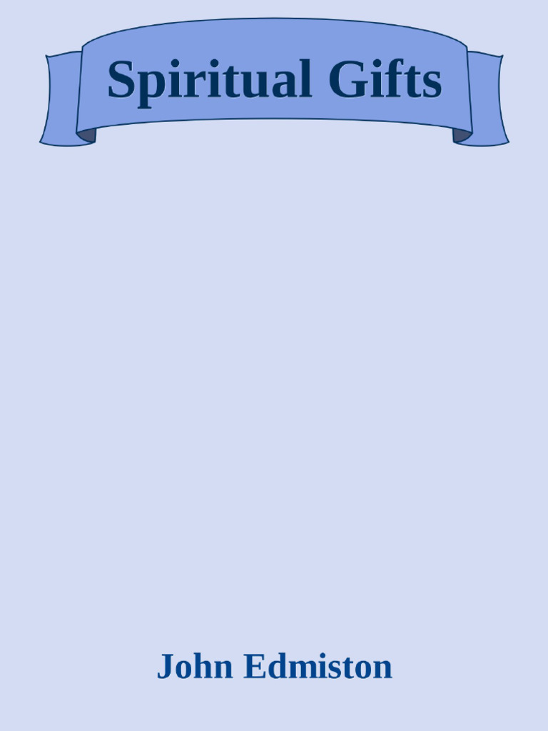 Spiritual Gifts | PDF
