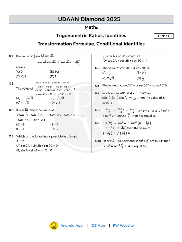 Trigonometric Ratios, Identities - DPP 08 (Of Lec 09) - UDAAN Diamond 2025 Recorded | PDF