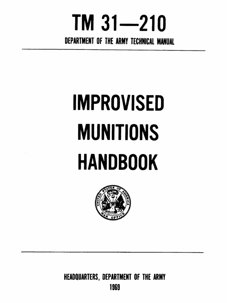 TM 21 210 Improvised Munitions Handbook 1969 Department of The Army | PDF