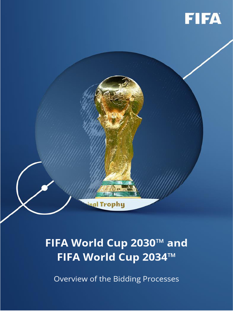 FIFA World Cup 2030 and FIFA World Cup 2034 Overview of The Bidding ...