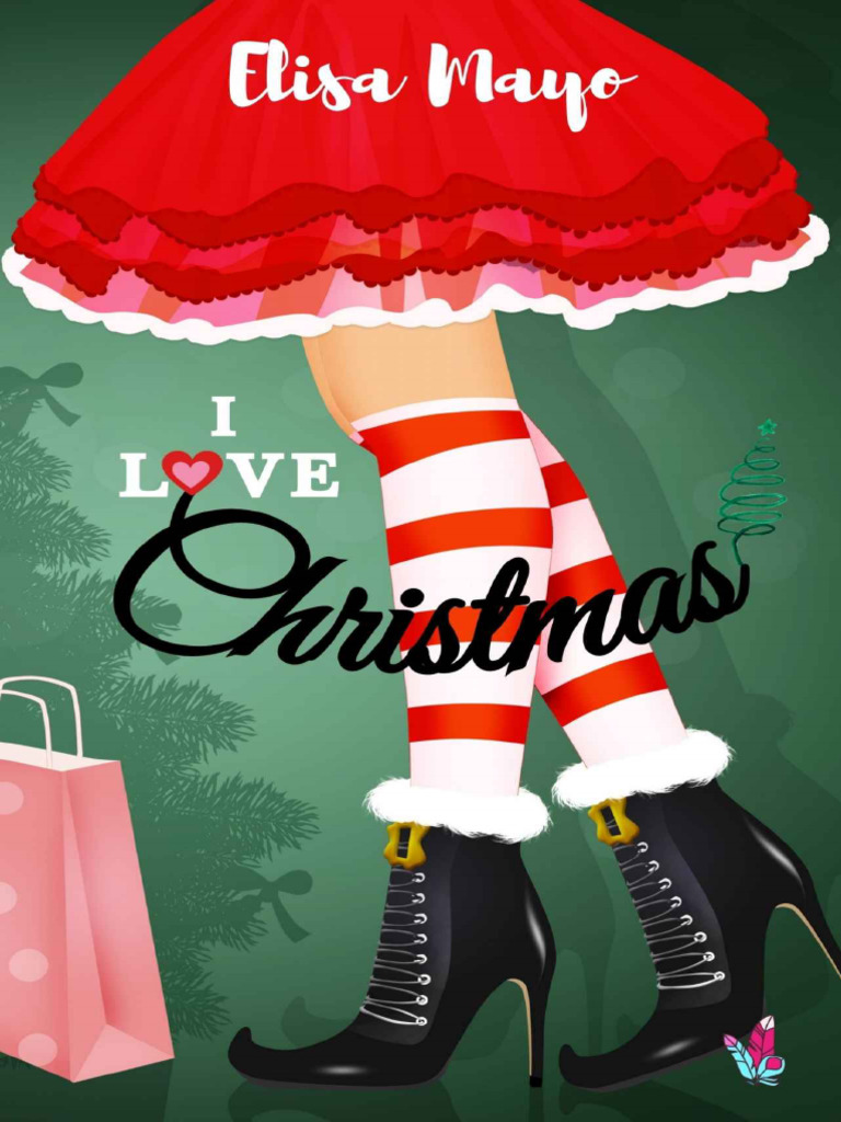I Love Christmas - Elisa Mayo | PDF