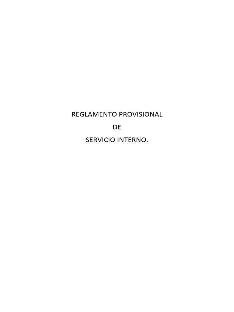 9 - Reglamento Provicional de Servicio Interno | PDF