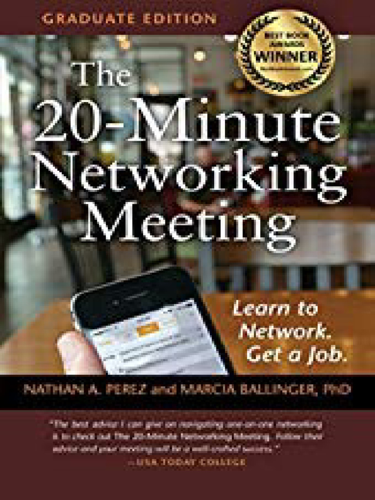 Nathan A. Perez, Marcia Ballinger - The 20-Minute Networking Meeting ...
