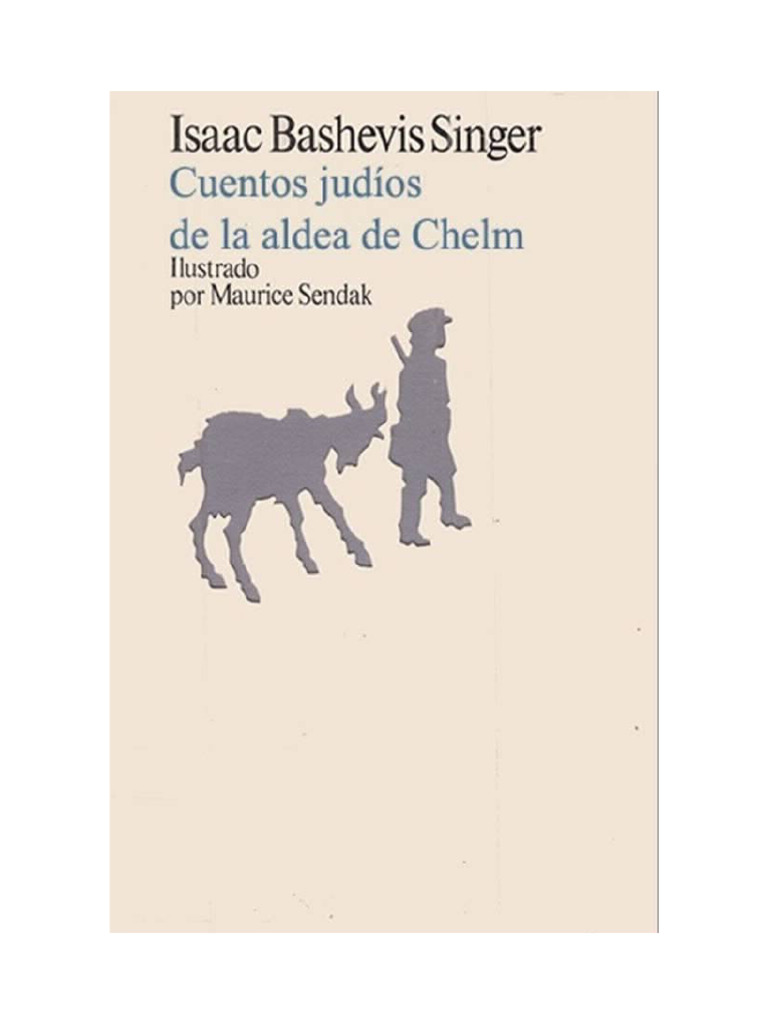 Singer Isaac Bashevis - Cuentos Judíos de La Aldea de Chelm | PDF