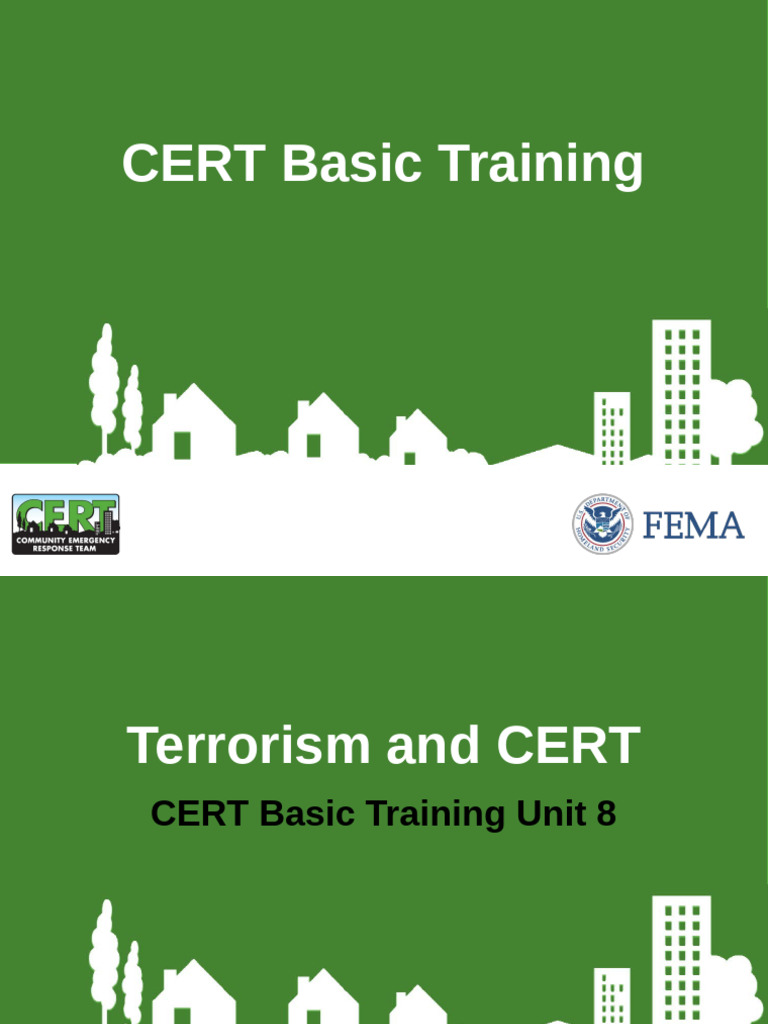 2019 CERT Basic - Module 8 - Terrorism and CERT | PDF