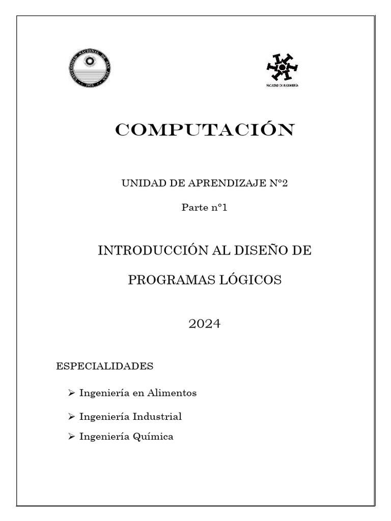 PARTE 1 - Guía de Diseño de Programas Lógicos - COMPUTACION - 2024 | PDF