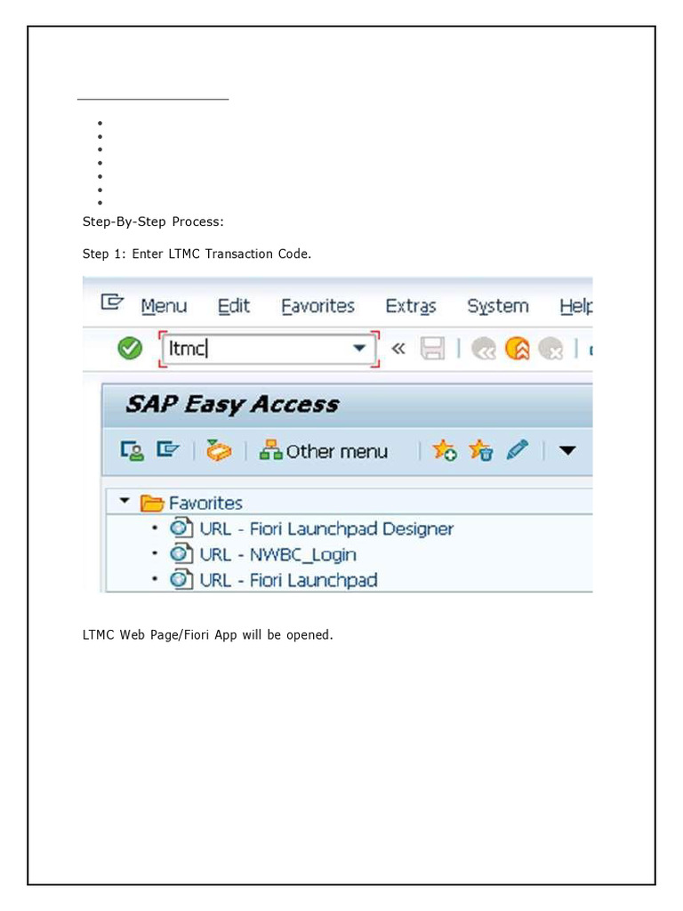 Step-By-Step Process: Step 1: Enter LTMC Transaction Code.: Benefits of ...