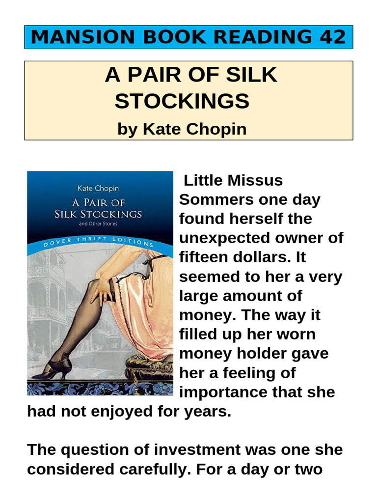 Mansion Book Reading of 42 A Pair of Silk Stockings | PDF | Shoe | Glove