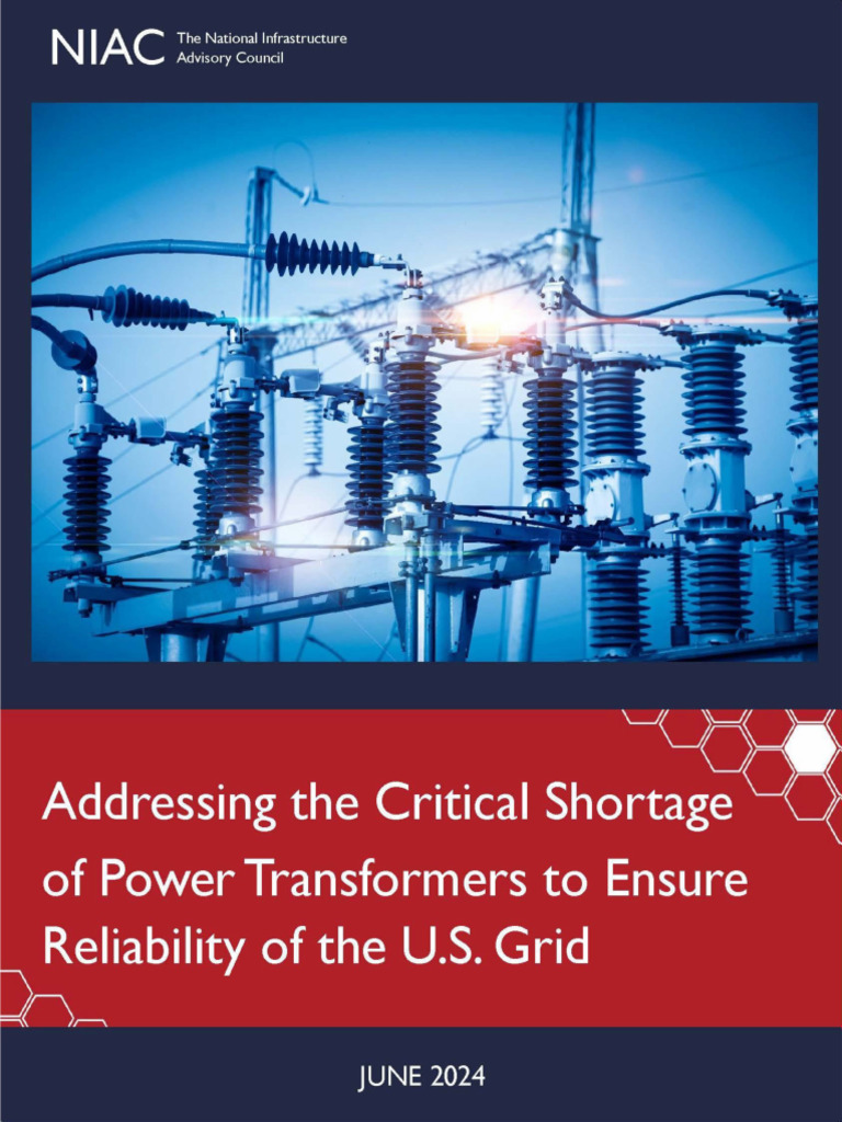 NIAC - Addressing The Critical Shortage of Power Transformers To Ensure ...