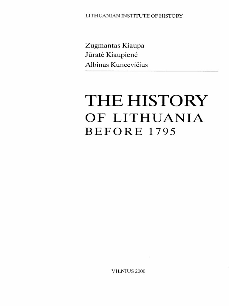 Kiaupa Z., Etc.. The History of Lithuania Before 1795 (2000) | PDF