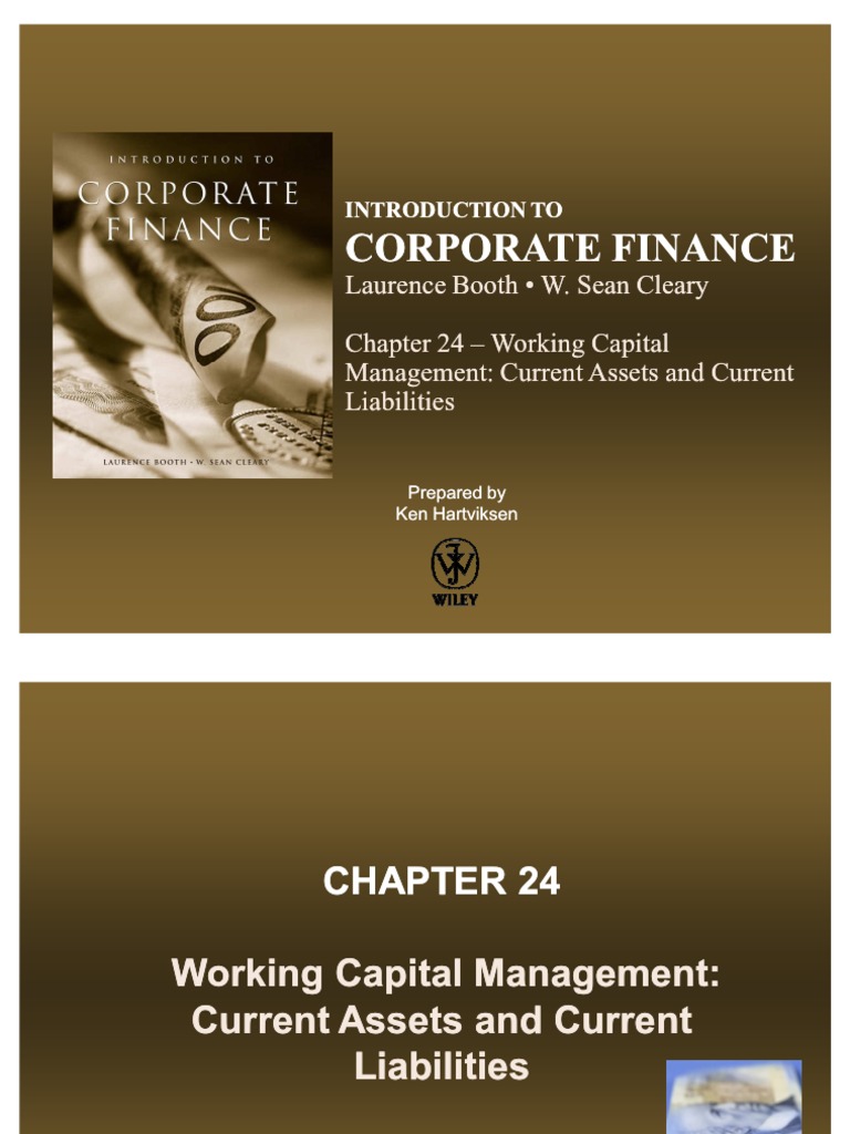 Chapter 24 Working Capital Management Current Assets And Current