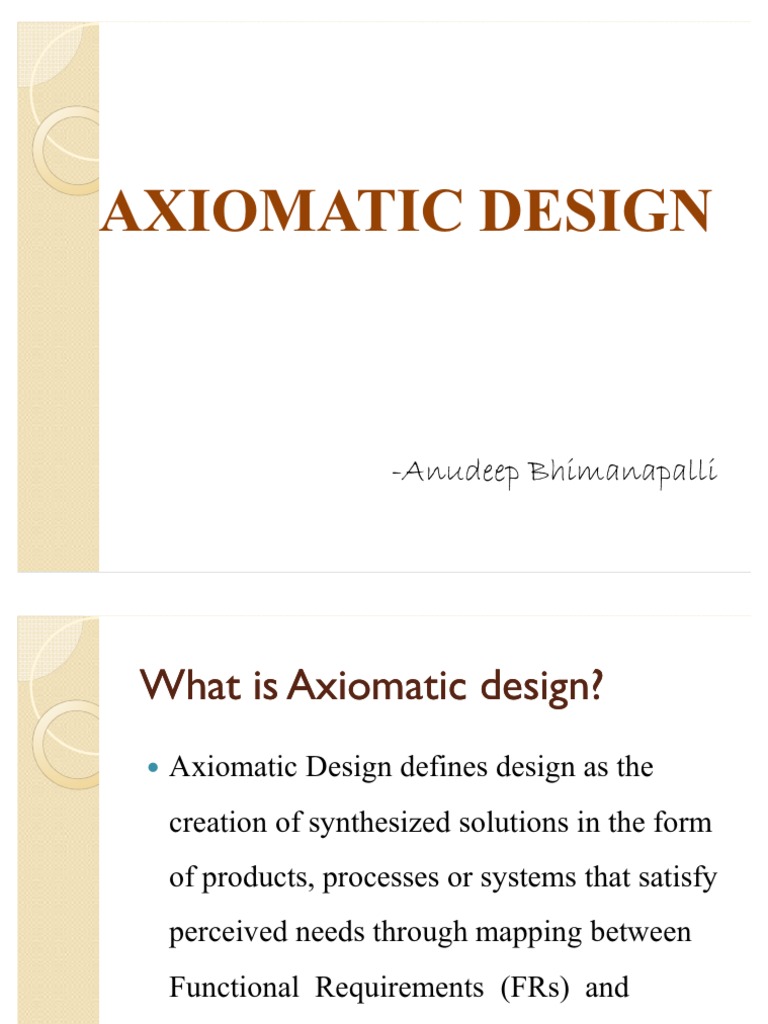 Axiomatic Design - ANUDEEP | PDF