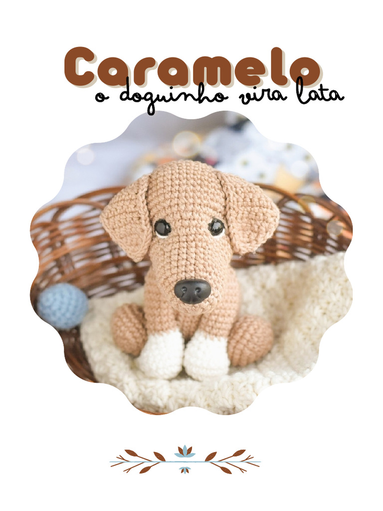 Caramelo o Cachorro Vira Lata Crochet para VC | PDF