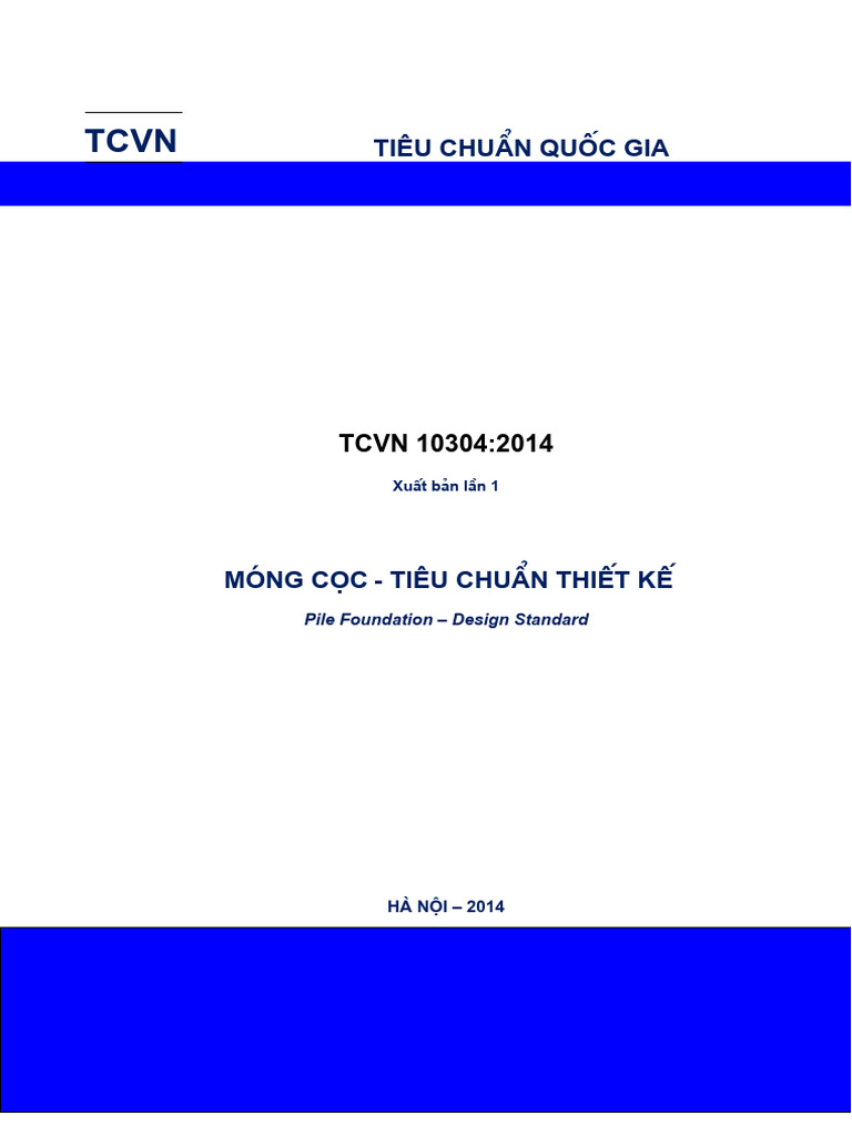 ok.TCVN - 10304 - 2014 - Tieu - chuan - thiet - ke - mong - coc 桩基设计标准 | PDF