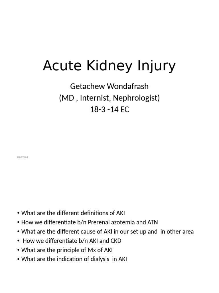AKI by DR Getachew | PDF | Chronic Kidney Disease | Kidney