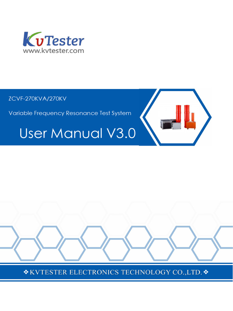 ZCVF-270KVA.270KV Resonance Test System User Manual V2.0 | PDF