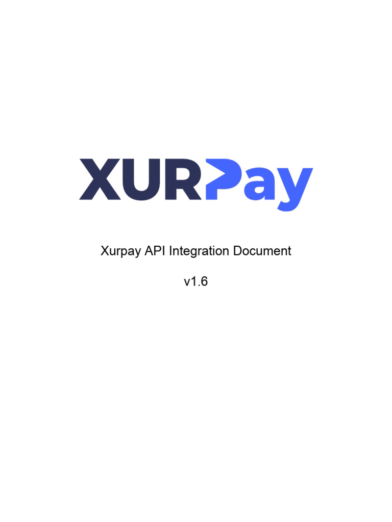 Xurpay API Document v1.6 | PDF