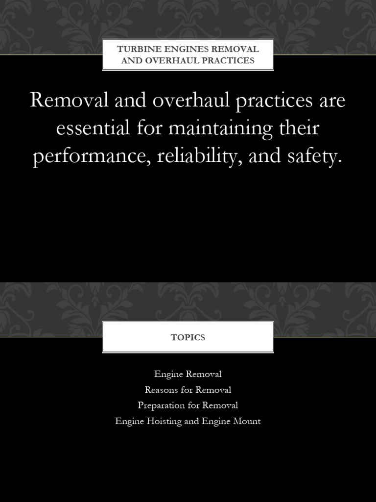 Turbine Engines Removal and Overhaul Practices | PDF