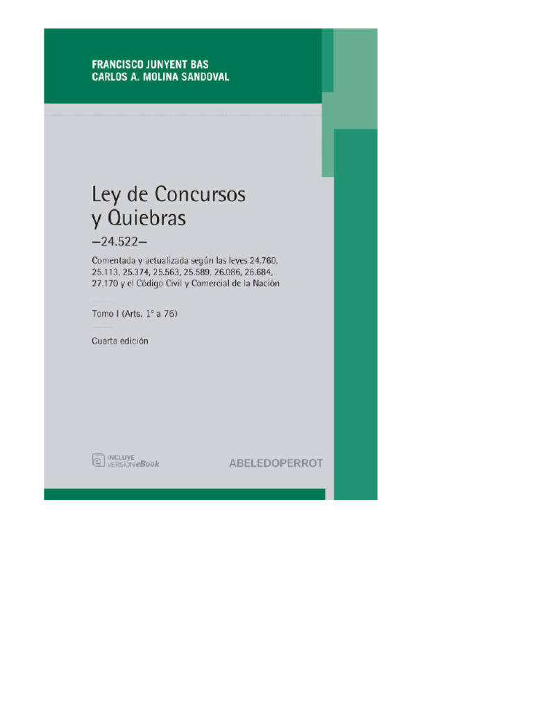 Ley de Concursos y Quiebras. 2018. Francisco Junyent Bas. Carlos Molina ...