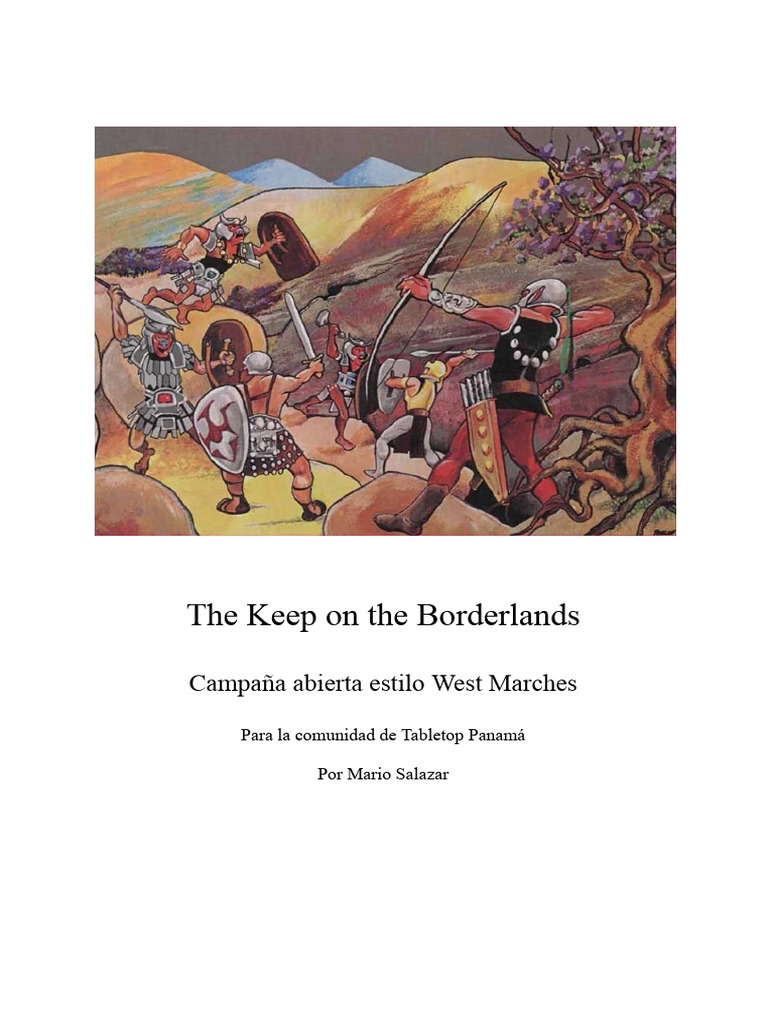 The Keep On The Borderlands - Presentación de La Campaña | PDF