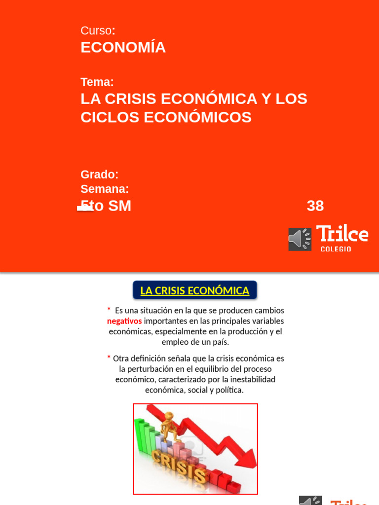 EC - 5to SM - La Crisis Económica y Los Ciclos Económicos (Semana 38) - PPT (Con Audio) | PDF