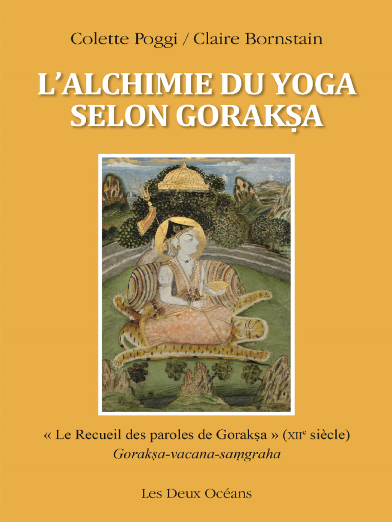 L'Alchimie Du Yoga Selon Gorak A - Colette Poggi | PDF