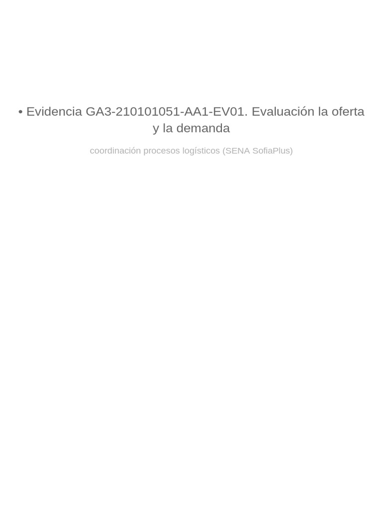 Evidencia-Ga3-210101051-Aa1-Ev01-Evaluacion-La-Oferta-Y-La-Demanda - 2 Yaneth | PDF